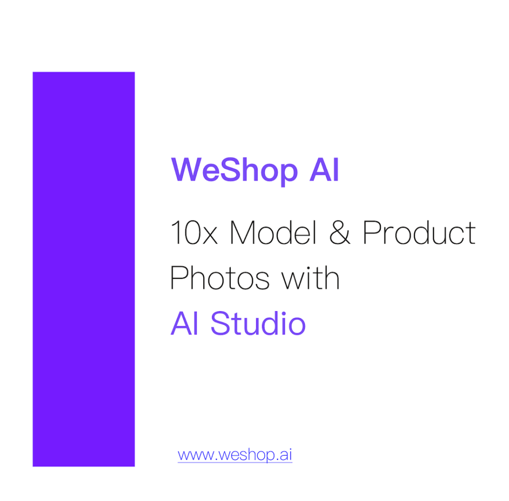 WeShop AI Blog – 10x Model & Product Photos with AI studio - Page 45
